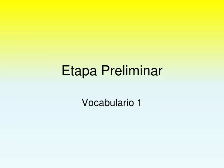 PPT - Etapa Preliminar PowerPoint Presentation, free download - ID:2040247