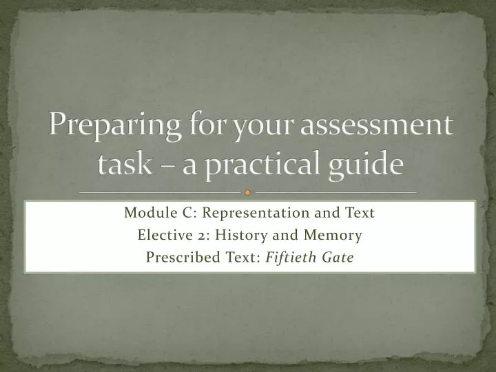 PPT - Preparing for your assessment task – a practical guide PowerPoint ...