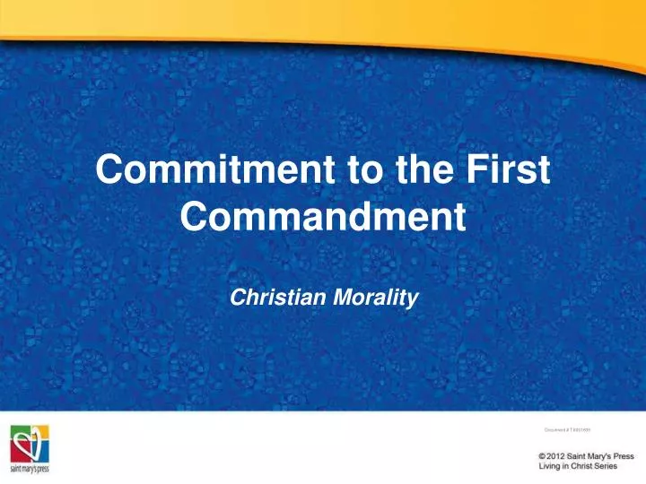 PPT - Commitment to the First Commandment PowerPoint Presentation, free ...