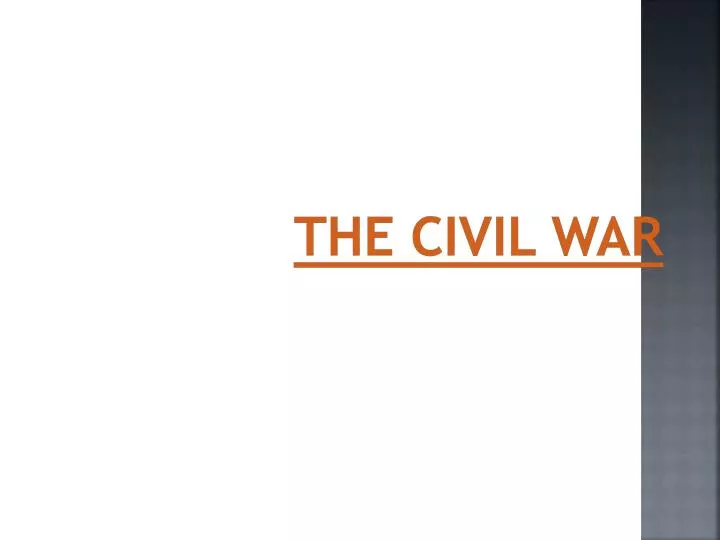 Ppt The Civil War Powerpoint Presentation Free Download Id 2041708