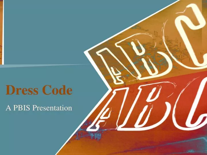 PPT - Dress Code PowerPoint Presentation, free download - ID:2042000