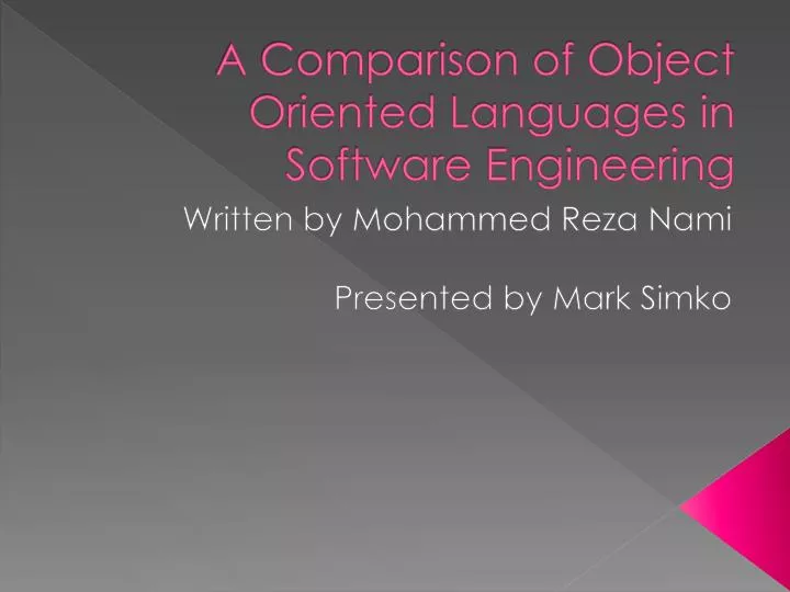 Ppt A Comparison Of Object Oriented Languages In Software Engineering 9582
