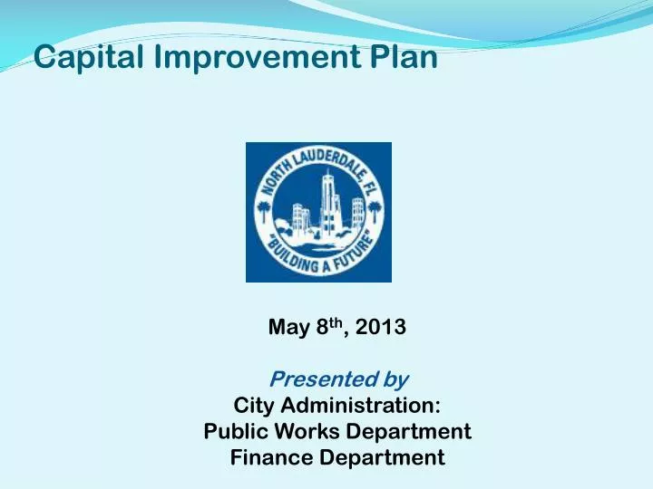 PPT - Capital Improvement Plan PowerPoint Presentation, free download ...