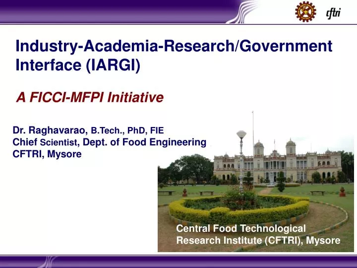 PPT - Central Food Technological Research Institute (CFTRI), Mysore ...