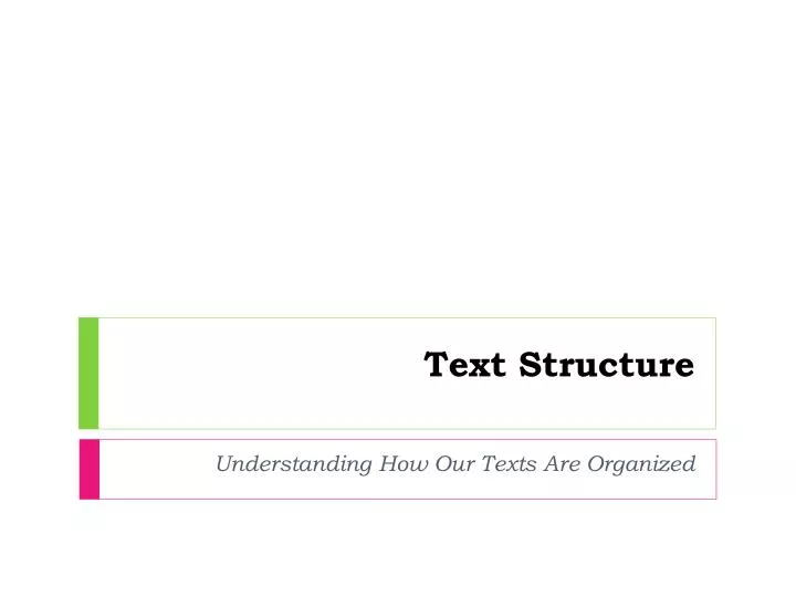 PPT - Text Structure PowerPoint Presentation, free download - ID:2042795