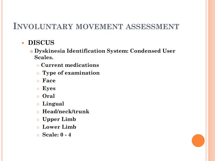 PPT - Involuntary movement evaluation 3-15-2013 PowerPoint Presentation ...