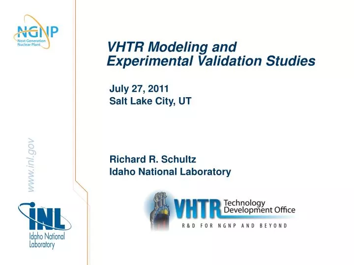 PPT - VHTR Modeling and Experimental Validation Studies PowerPoint ...