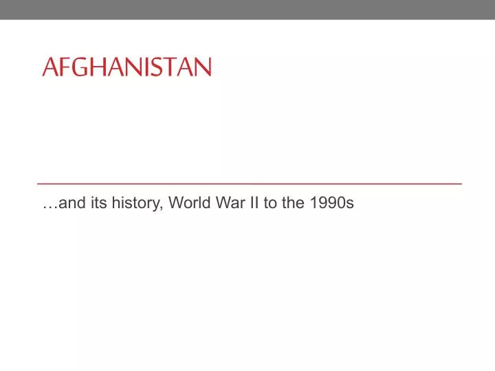 PPT - Afghanistan PowerPoint Presentation, free download - ID:2043498