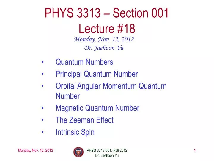 PPT - PHYS 3313 – Section 001 Lecture #18 PowerPoint Presentation, free ...