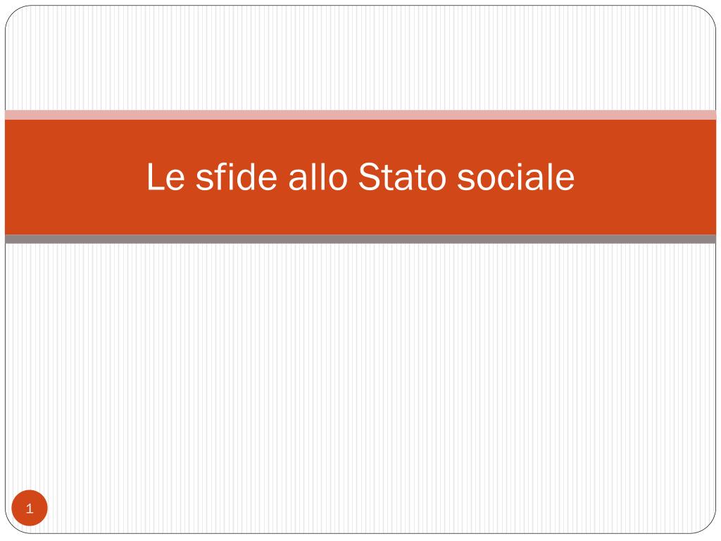 PPT - Le sfide allo Stato sociale PowerPoint Presentation, free ...