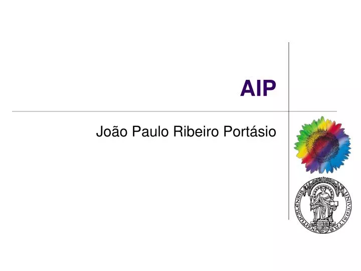 PPT - AIP PowerPoint Presentation, free download - ID:2044582