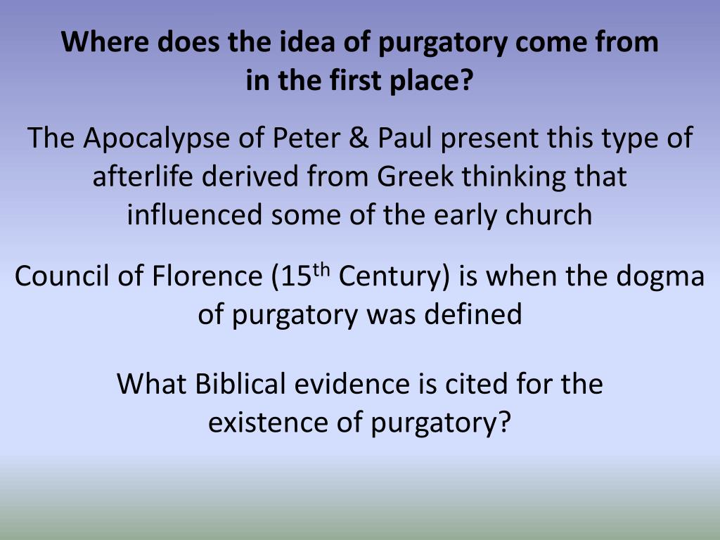 PPT - Session 6 – Purgatory & Other Catholic Teachings PowerPoint ...
