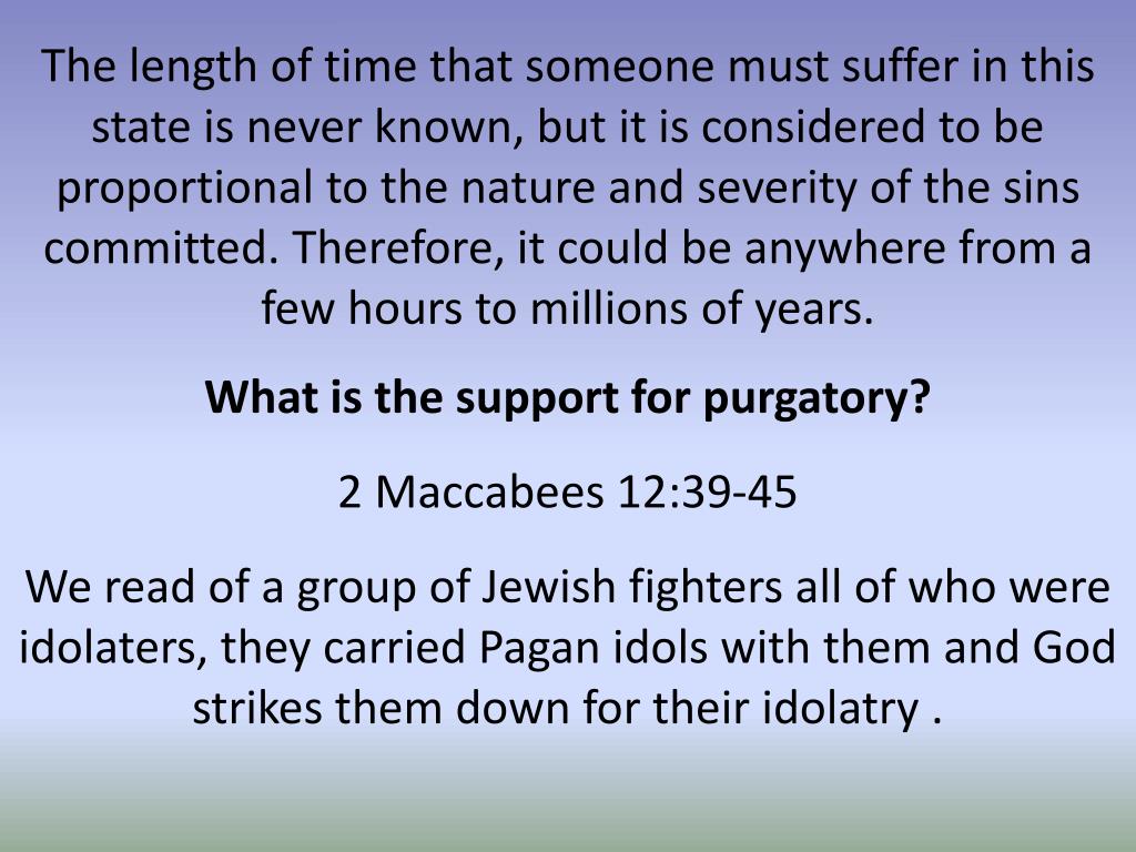 PPT - Session 6 – Purgatory & Other Catholic Teachings PowerPoint ...