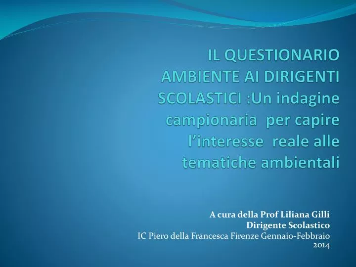 PPT - A cura della Prof Liliana Gilli Dirigente Scolastico PowerPoint ...