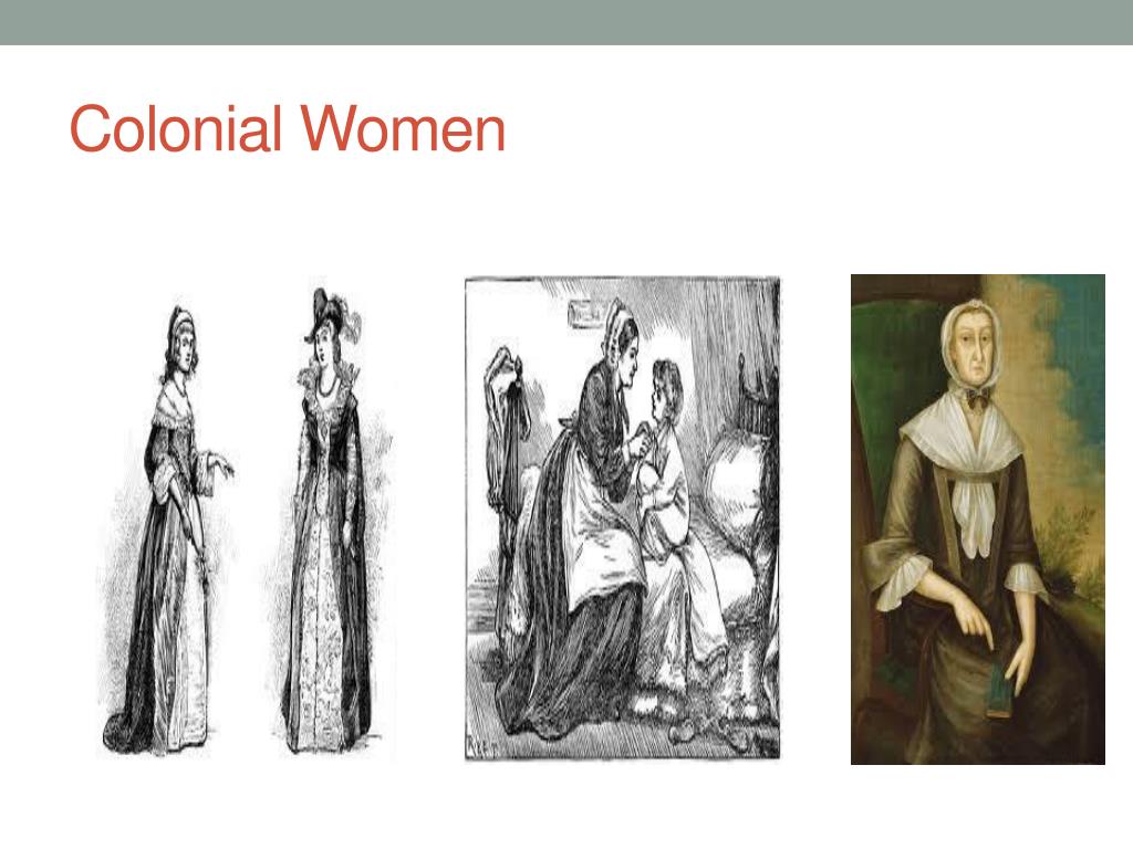 PPT - The Role of Women in the Northern Colonies and the Salem Witch ...