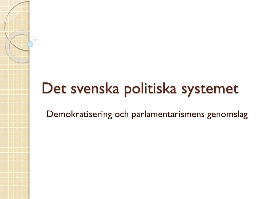 PPT - Det svenska politiska systemet PowerPoint Presentation, free ...