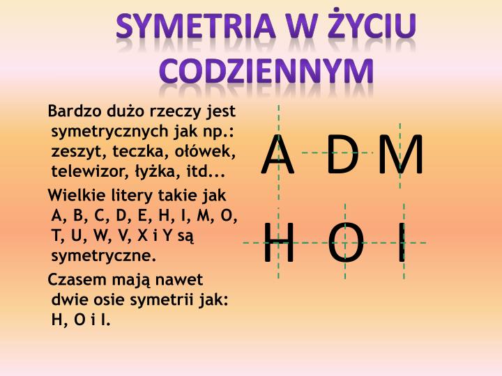 PPT - Symetria wokół nas PowerPoint Presentation - ID:2046781