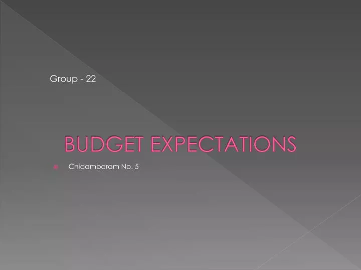 PPT - BUDGET EXPECTATIONS PowerPoint Presentation, free download - ID ...
