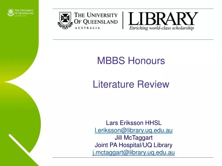 PPT - Lars Eriksson HHSL l.eriksson@library.uq.edu.au Jill McTaggart ...