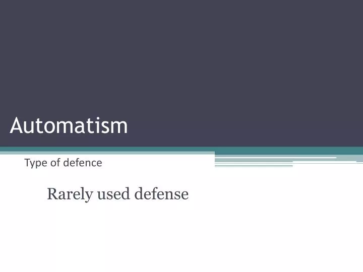 PPT - Automatism PowerPoint Presentation, free download - ID:2047645