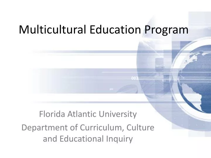 PPT - Multicultural Education Program PowerPoint Presentation, free ...