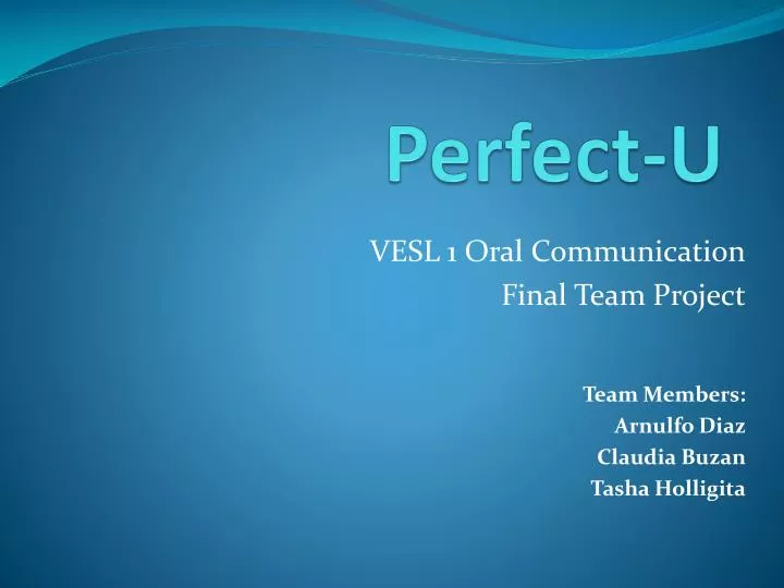 PPT - Perfect-U PowerPoint Presentation, free download - ID:2048635