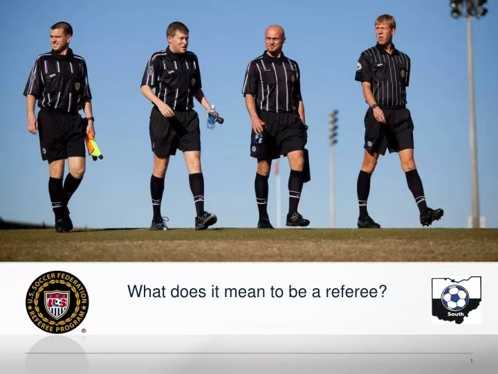 PPT - What does it mean to be a referee? PowerPoint Presentation, free ...