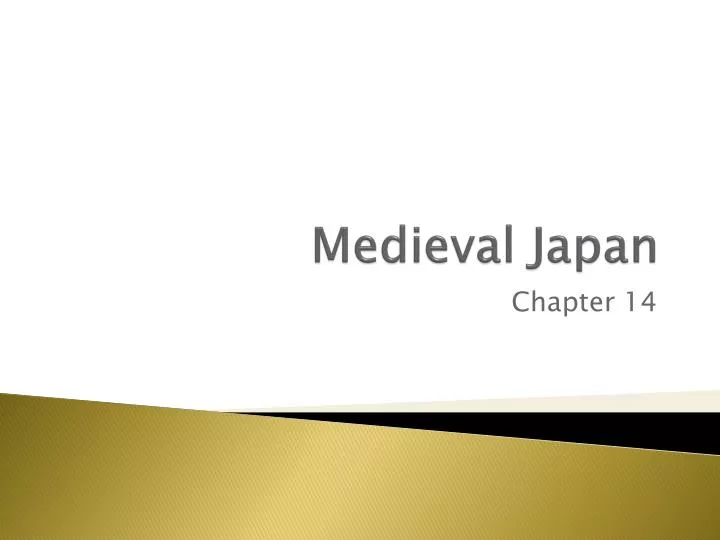 PPT - Medieval Japan PowerPoint Presentation, free download - ID:2049513