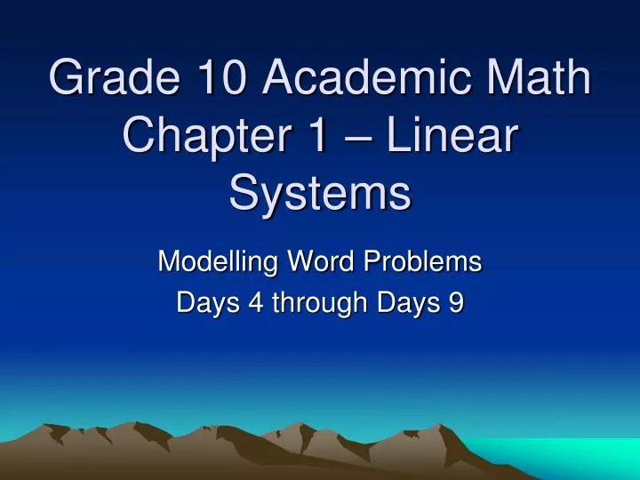 PPT - Grade 10 Academic Math Chapter 1 – Linear Systems PowerPoint ...