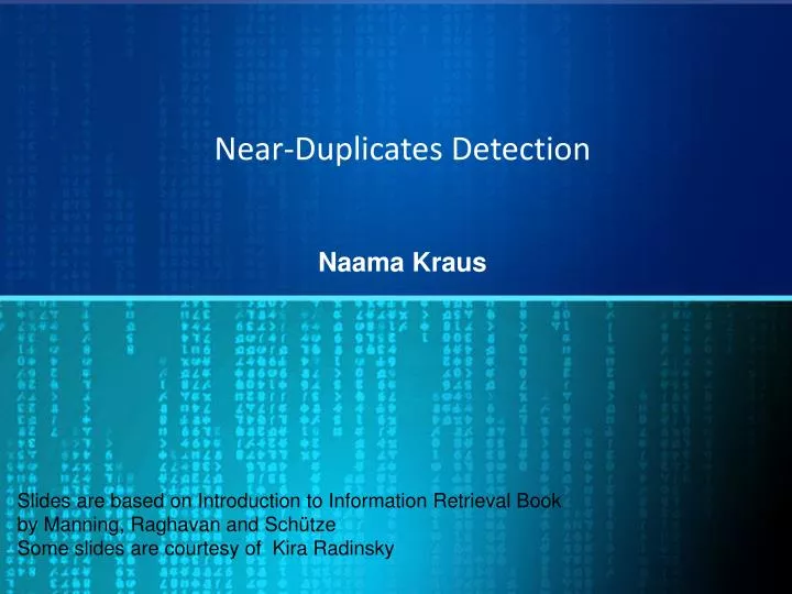 PPT - Near-Duplicates Detection PowerPoint Presentation, free download ...