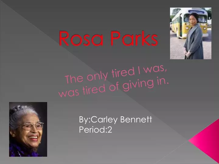 PPT - Rosa Parks PowerPoint Presentation, free download - ID:2050197