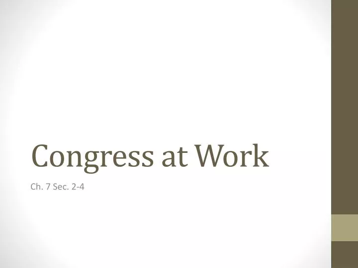 PPT - Congress at Work PowerPoint Presentation, free download - ID:2050704