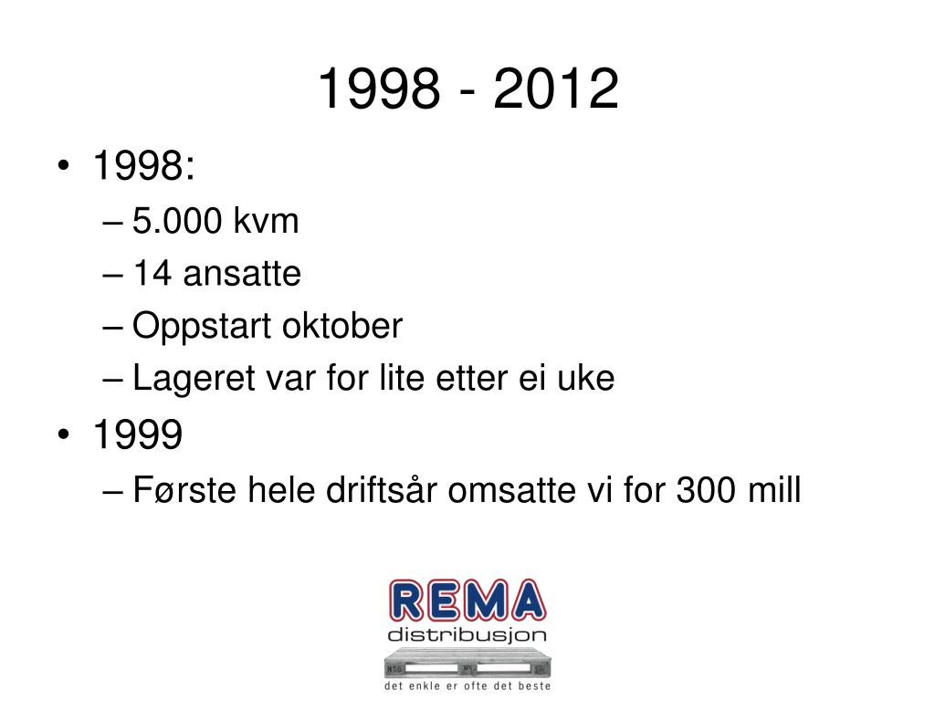 PPT - REMA Distribusjon Norge AS Distribunal Narvik Hjalmar Larssen ...