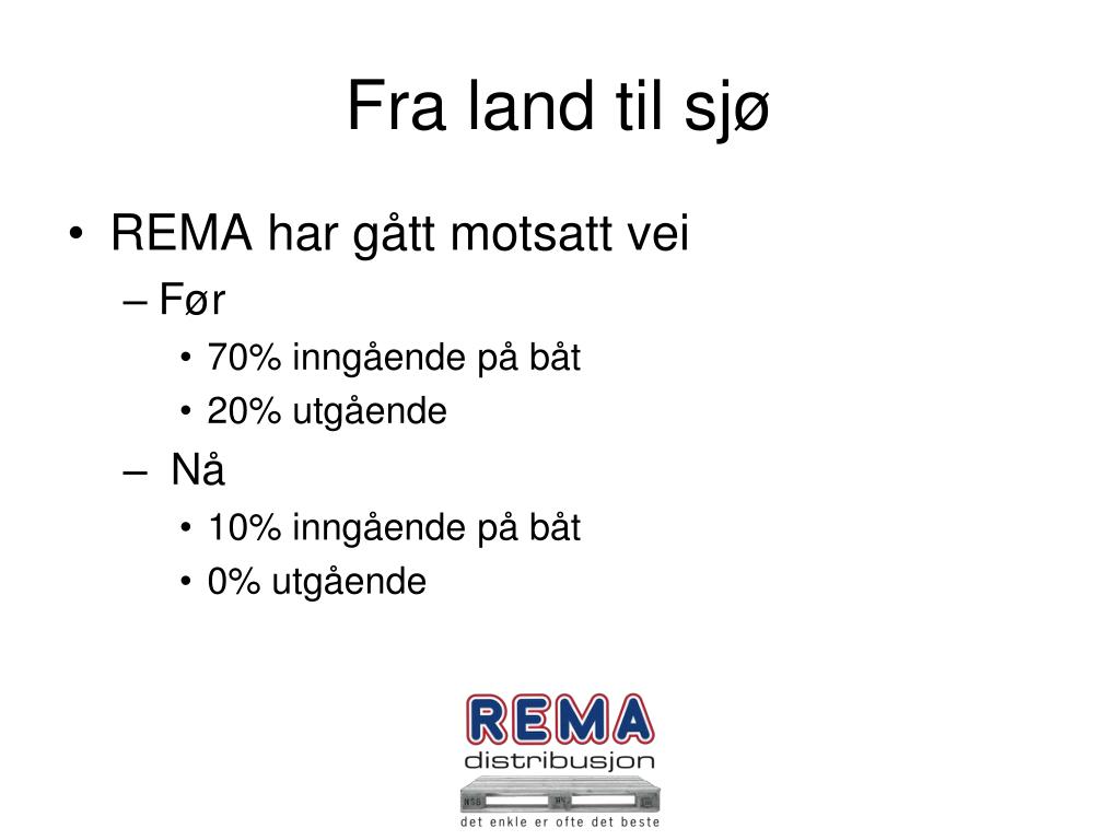 PPT - REMA Distribusjon Norge AS Distribunal Narvik Hjalmar Larssen ...