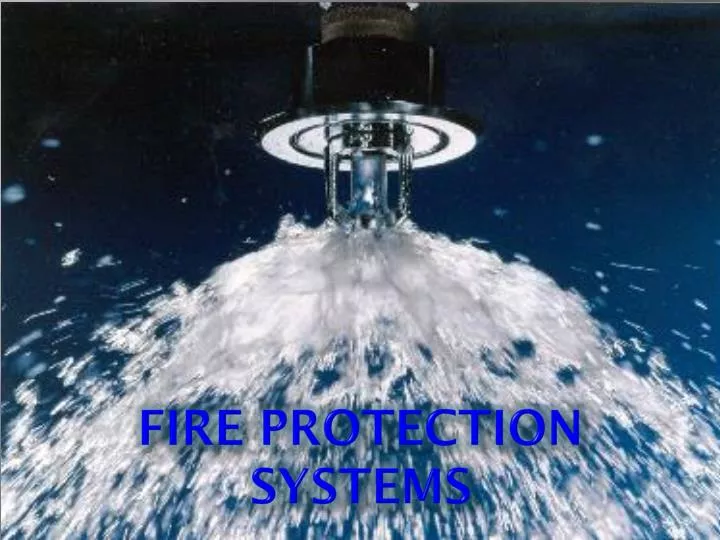 PPT - Fire protection systems PowerPoint Presentation, free download ...