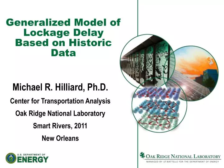 PPT - Generalized Model of Lockage Delay Based on Historic Data ...
