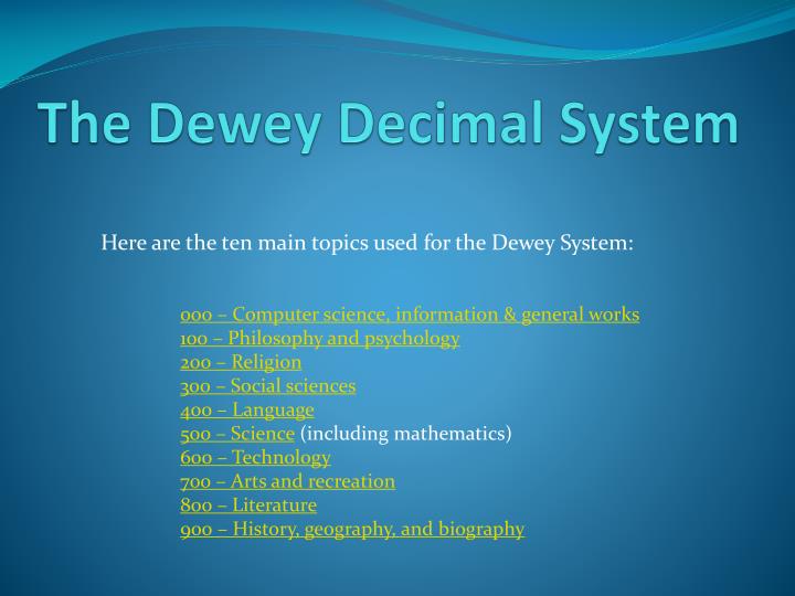 PPT - The Dewey Decimal System PowerPoint Presentation - ID:2051926
