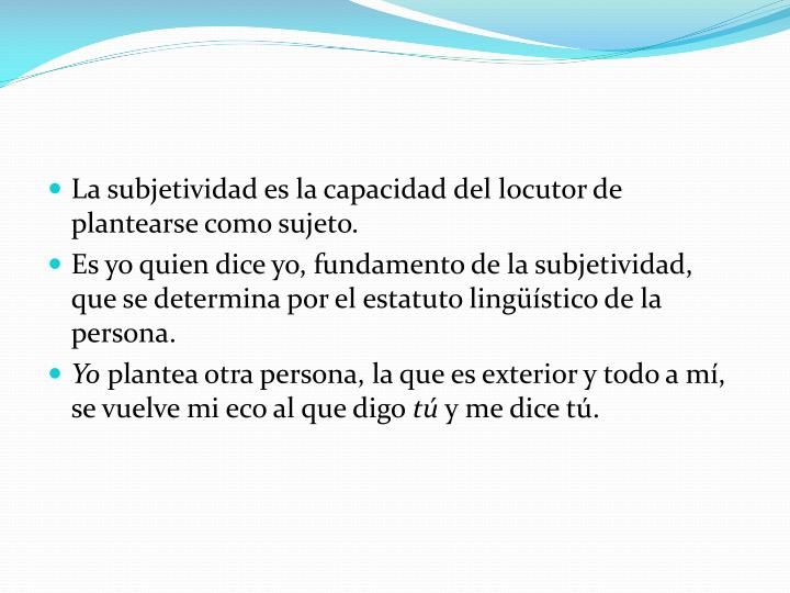 PPT - La subjetividad en el lenguaje PowerPoint Presentation - ID:2051940