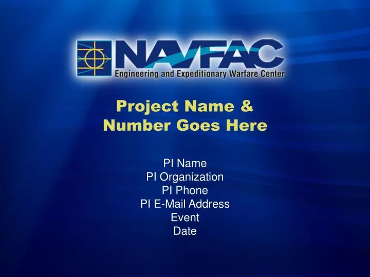 PPT - Project Name & Number Goes Here PowerPoint Presentation, free ...