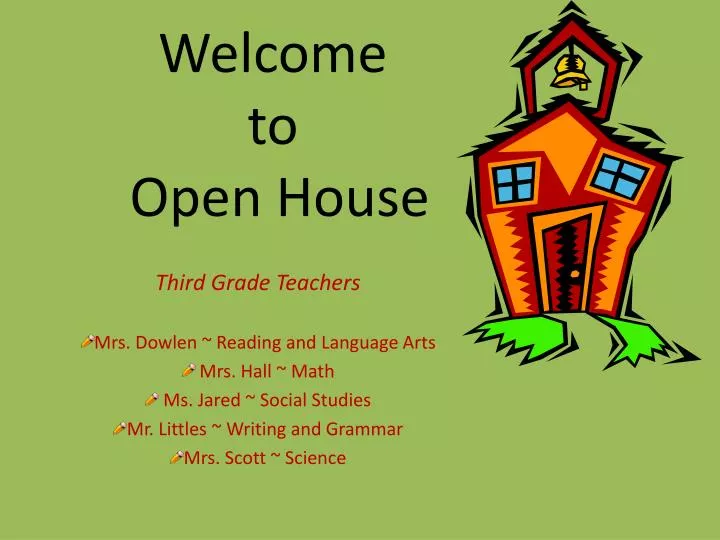 PPT - Welcome to Open House PowerPoint Presentation, free download - ID ...