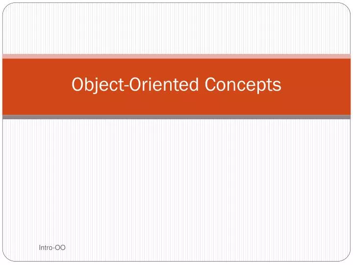 PPT - Object-Oriented Concepts PowerPoint Presentation, free download ...