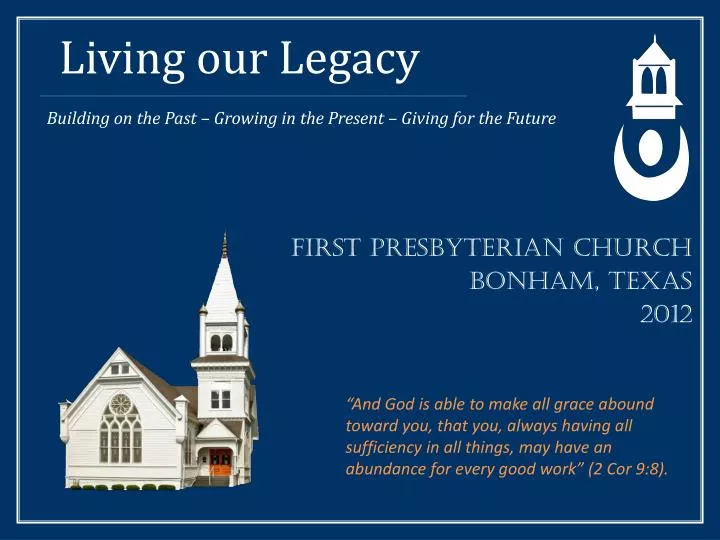 PPT - Living our Legacy PowerPoint Presentation, free download - ID:2053448