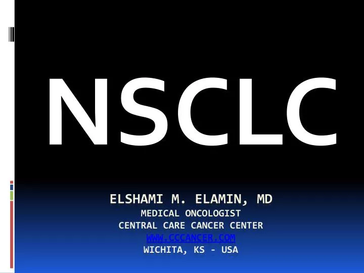 PPT - NSCLC PowerPoint Presentation, free download - ID:2053464