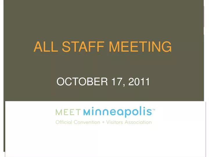 PPT - ALL STAFF MEETING PowerPoint Presentation, free download - ID:2053958