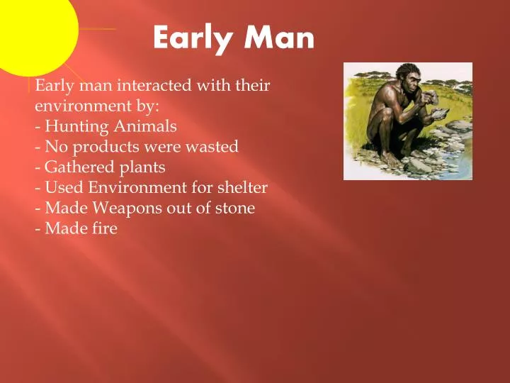 PPT - Early Man PowerPoint Presentation, free download - ID:2054218