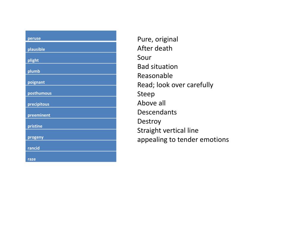 PPT - Very picky, fussy Ooze pus Serene, calm Airy, light Fun ...