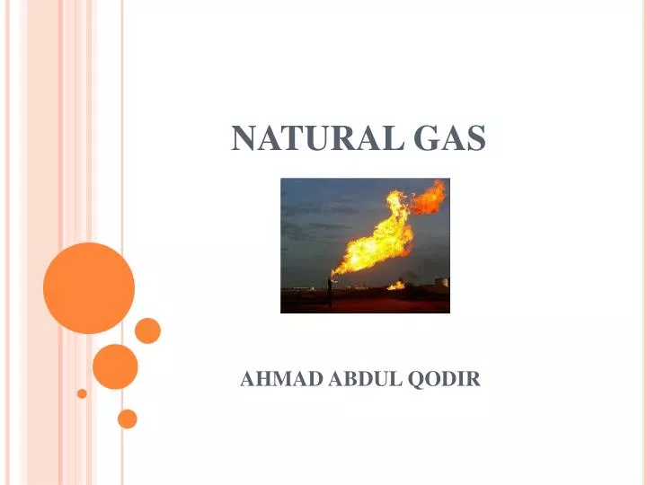 PPT - NATURAL GAS PowerPoint Presentation, free download - ID:2054375