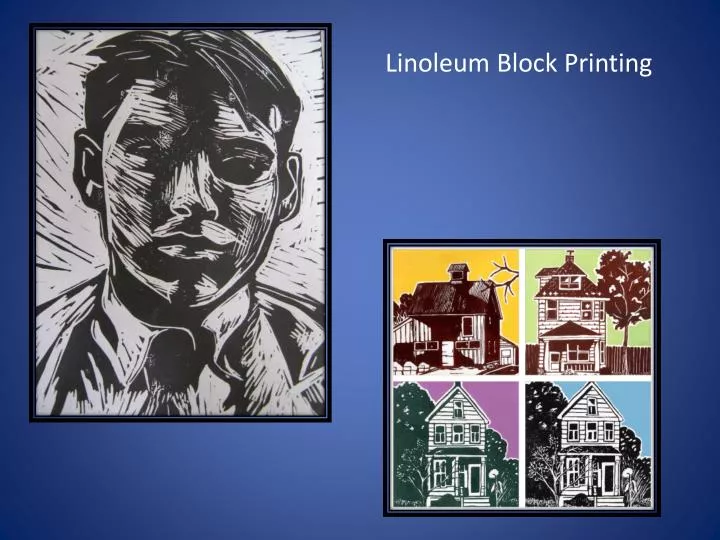 PPT - Linoleum Block Printing PowerPoint Presentation, free download ...
