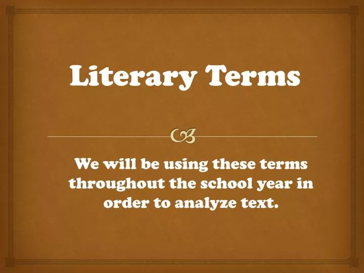 PPT - Literary Terms PowerPoint Presentation, free download - ID:2055827