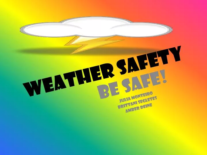 PPT - Weather safety PowerPoint Presentation, free download - ID:2055981